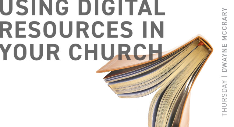 Using Digital Resources in Your Church - Explore the Bible