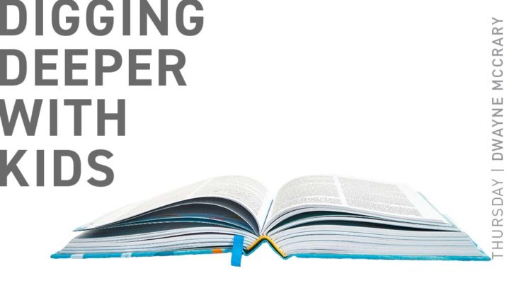Digging Deeper with Kids - Explore the Bible