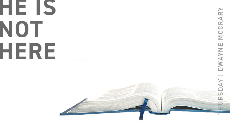 He is Not Here - Explore the Bible