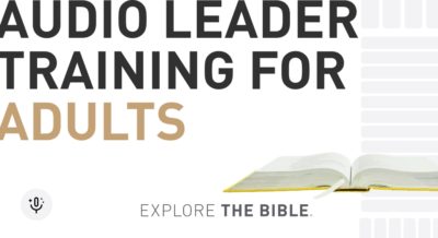 Session 5 (Dec. 31) Explore the Bible Adult - Explore the Bible